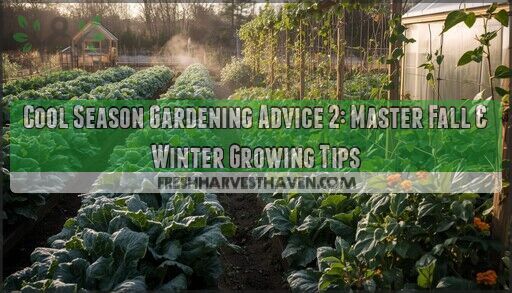 How to Grow Seasonal Winter Crops: Planting to Harvest Guide